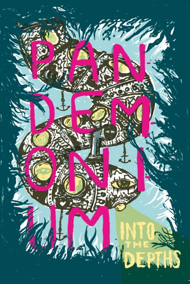 Pandemonium 2023: Into The Depths | Cleveland Public Theatre